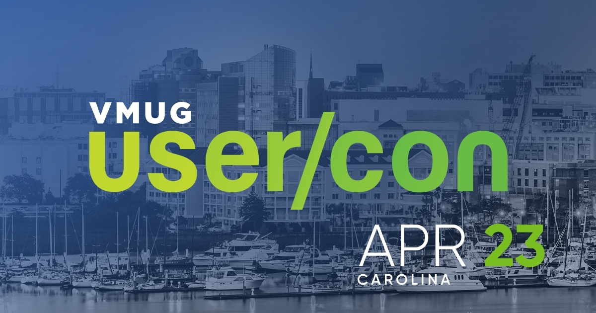 Carolina VMUG UserCon | Charlottes Got A Lot