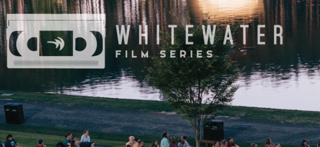 Whitewater Film Series | Charlottes Got A Lot